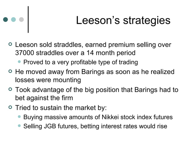 Nick Leeson & the fall of Barings Bank | PPT