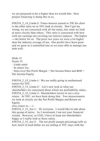 FIN534 Week 2 Scenario Script Financial Statements and Reports, F.docx