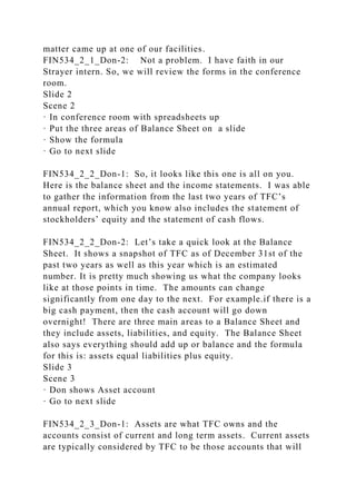 FIN534 Week 2 Scenario Script Financial Statements and Reports, F.docx