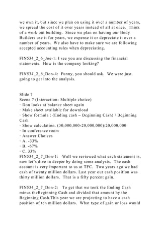 FIN534 Week 2 Scenario Script Financial Statements and Reports, F.docx
