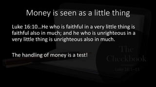 Checkbook Luke 16:1-13 | PPTX