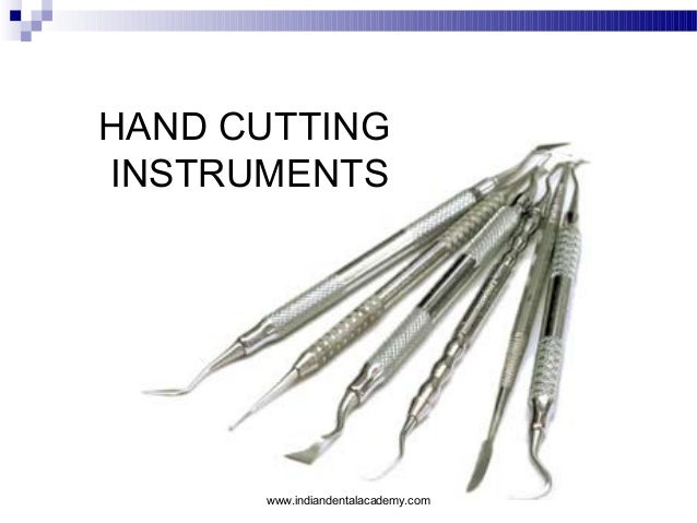 hand instruments in operative dentistry / oral surgery courses
