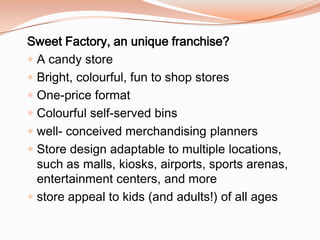 Sweet Factory Franchise | PPTX