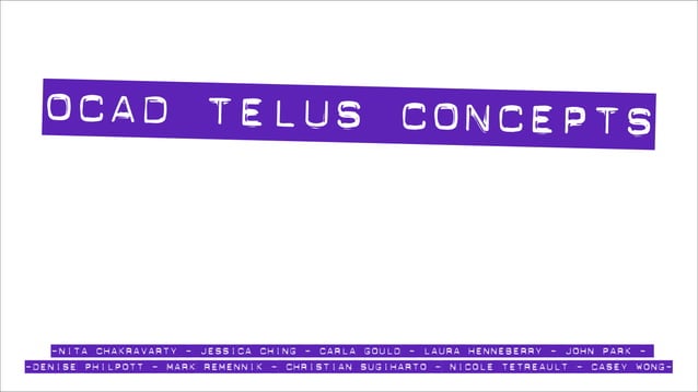 Telus Mobility + OCAD Final Presentation Deck | PPT