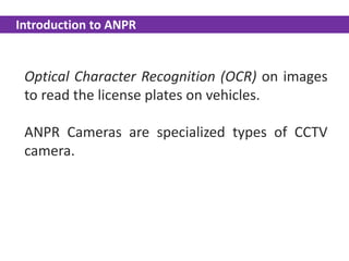 Automatic Number Plate Recognition(ANPR) System Project | PPTX