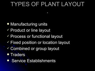 plant layout for services | PPT | Business | Business and Finance