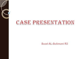 Case Presentation | PPT