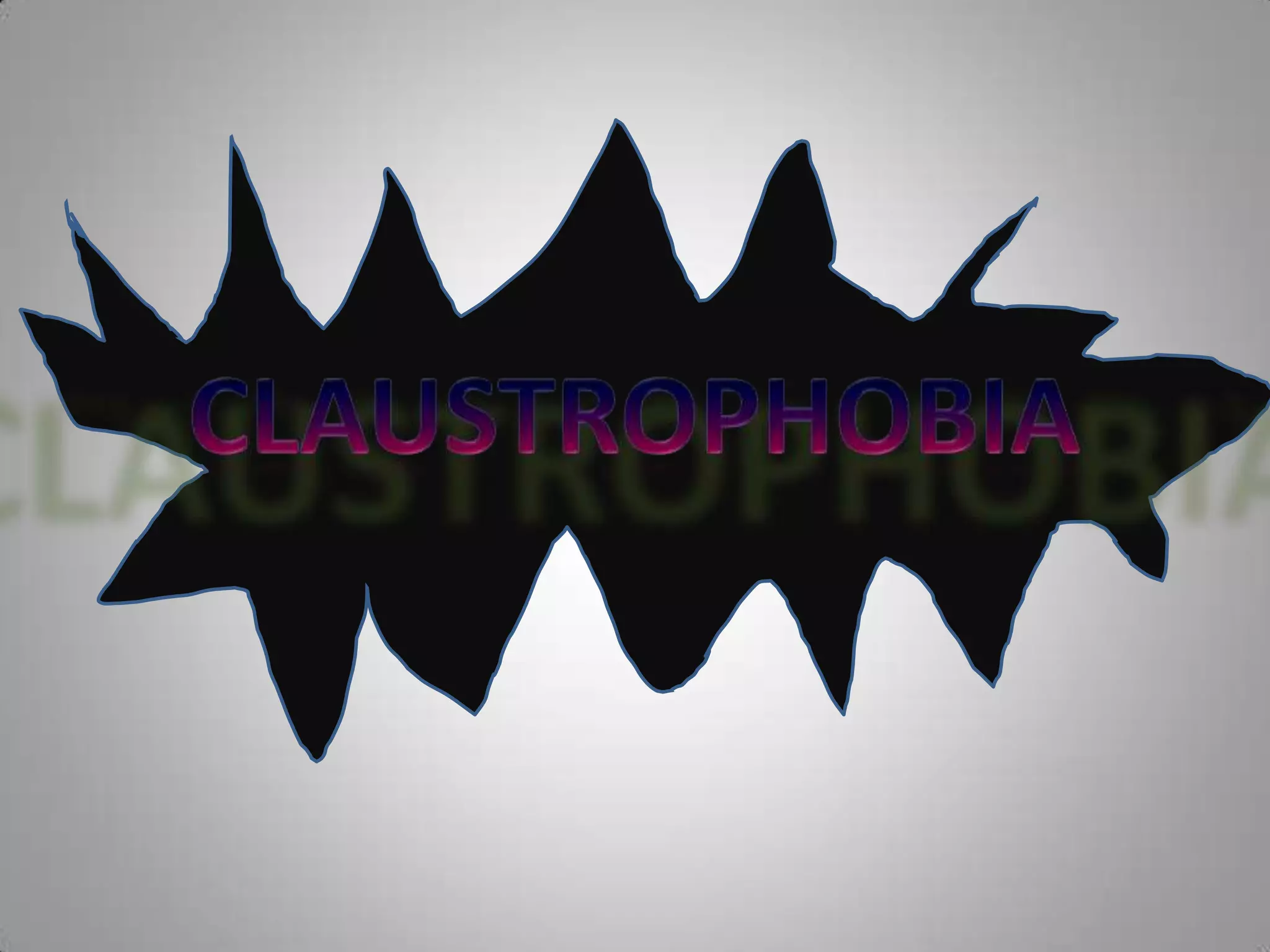 Claustrophobia | PPTX