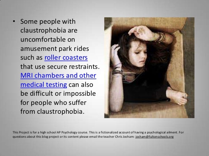 Claustrophobia