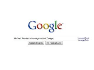 Human Resource Management Issues at Google | PPT