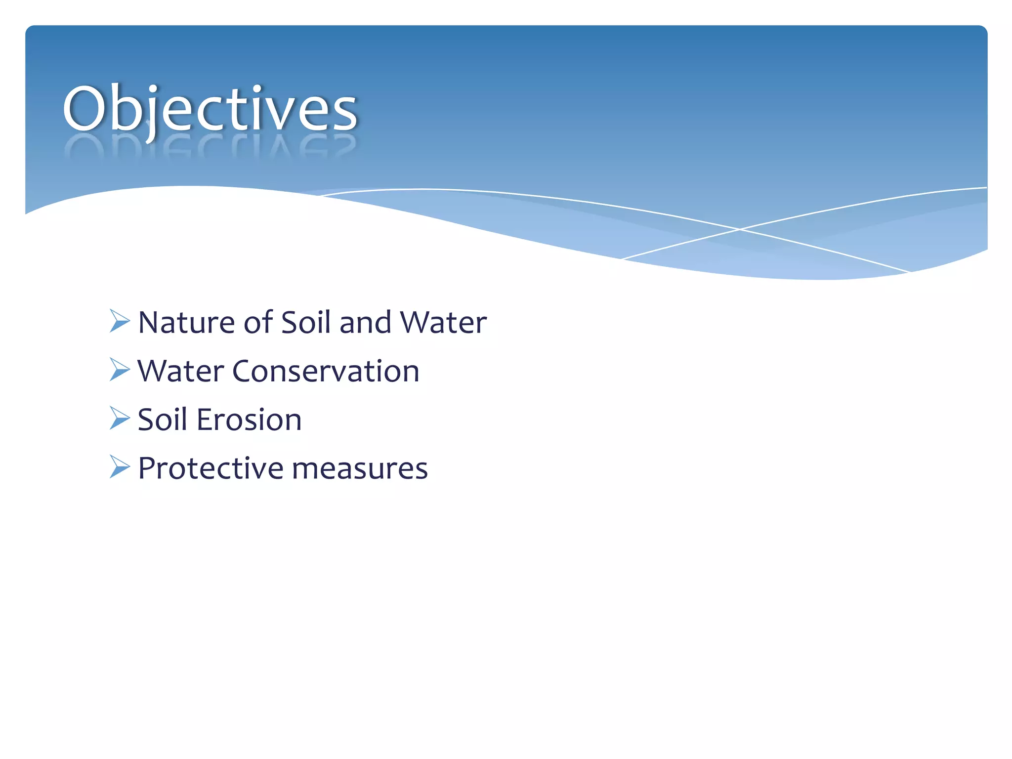 Soil & Water Conservation | PPTX