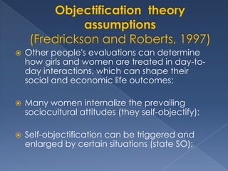 Experiencing Prejudice - self-objectification | PPTX