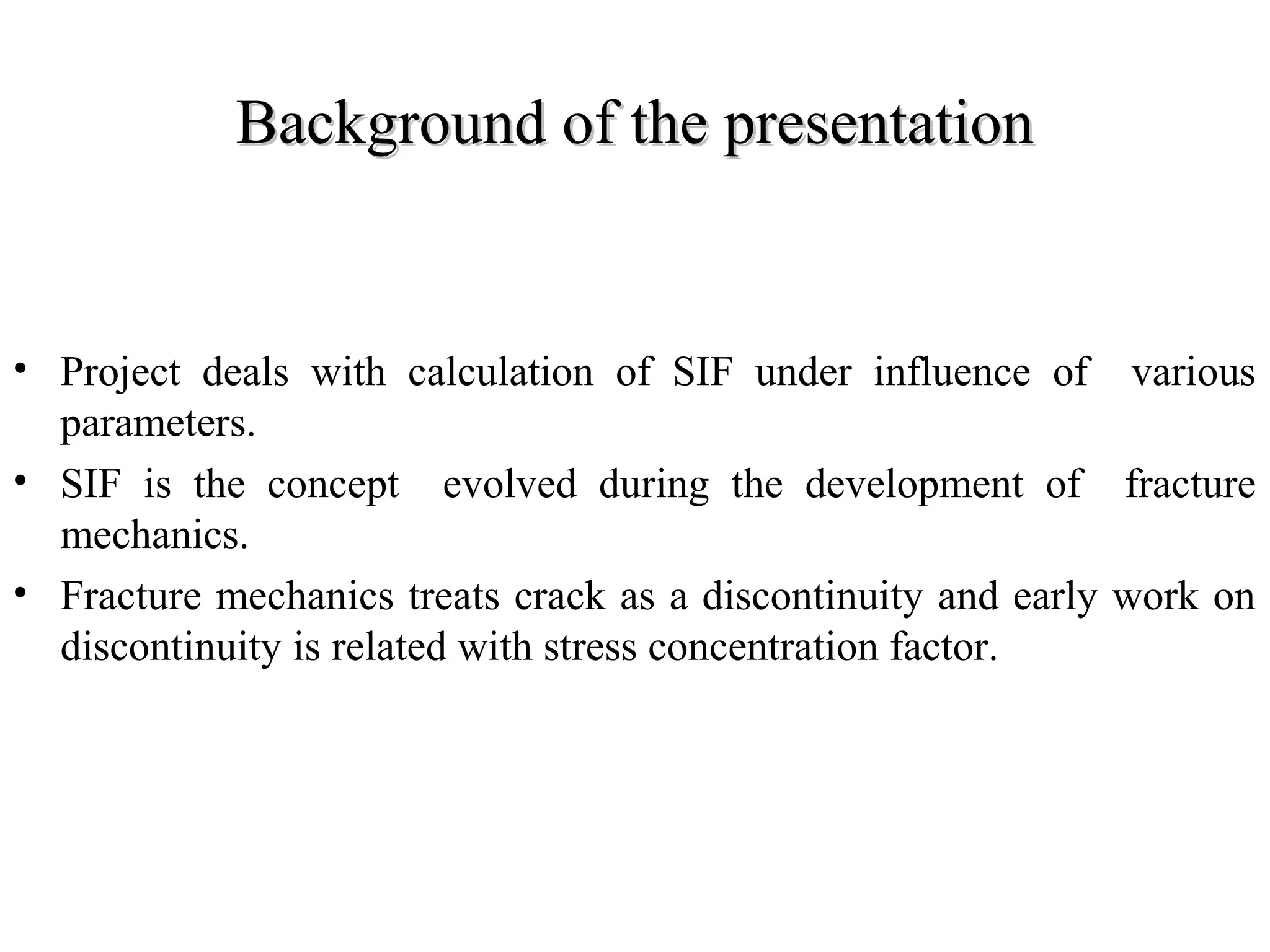 Revisiting Inglis Theory Using FEA ANSYS, Masters Thesis Research ...