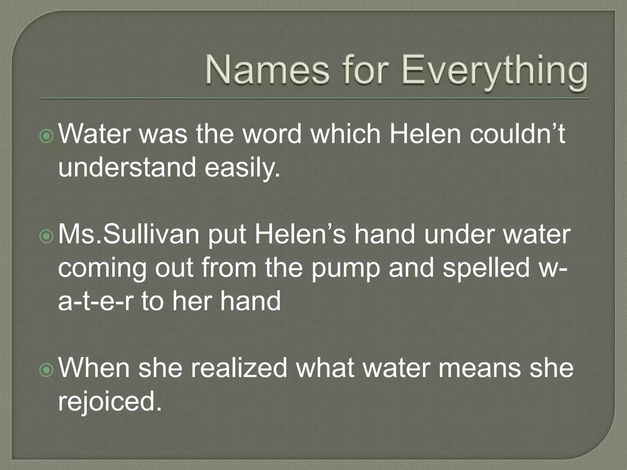 Helen Keller, The Story of My Life | PPTX