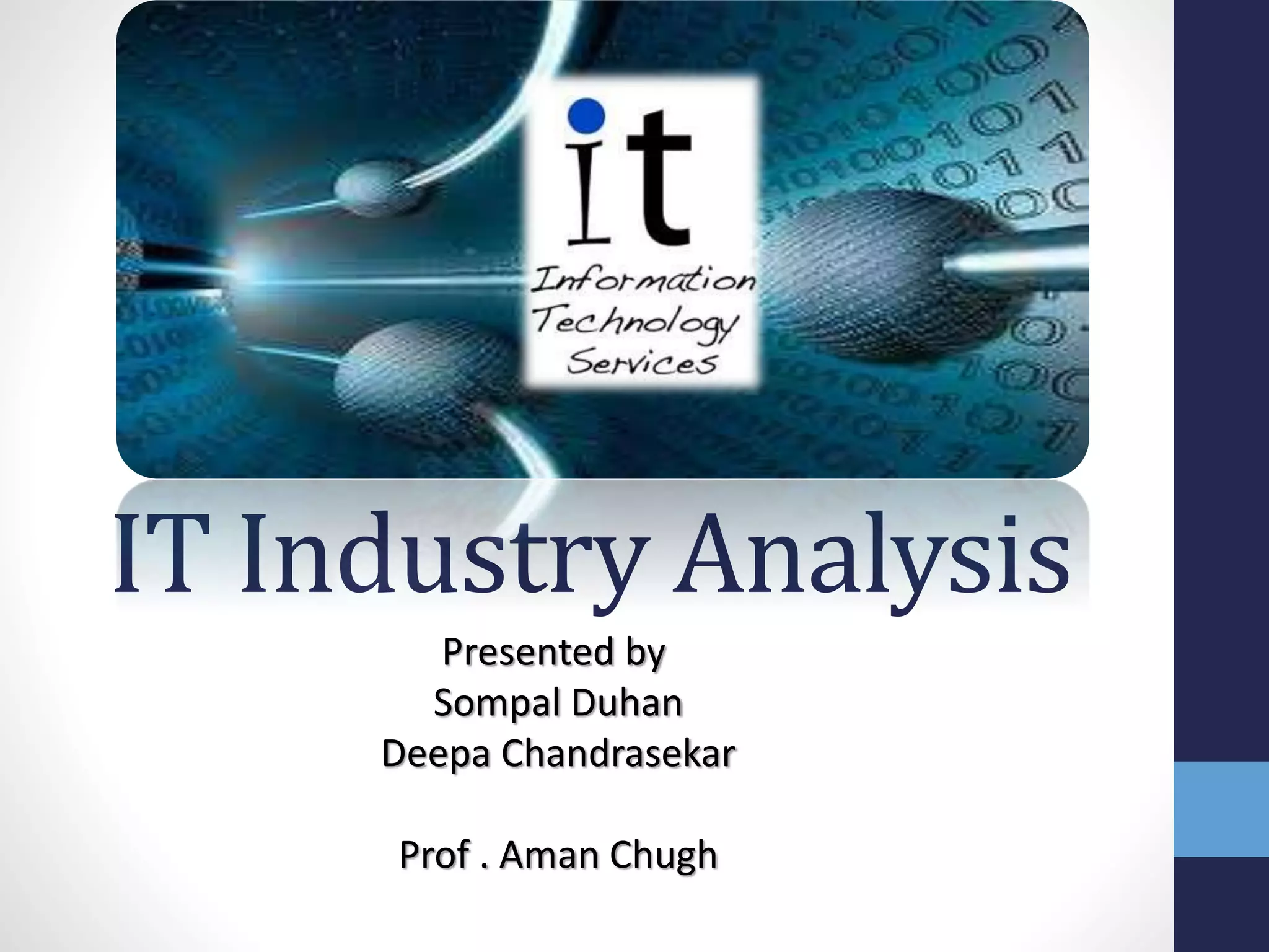 IT Industry Analysis | PPTX