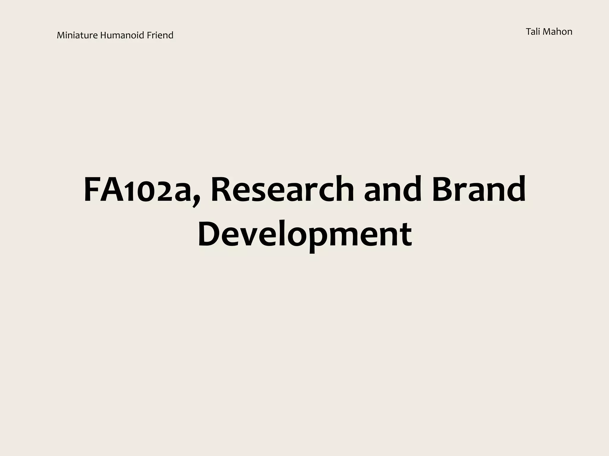 Assignment Two, Naming Process and Brand Character Diagram | PPT