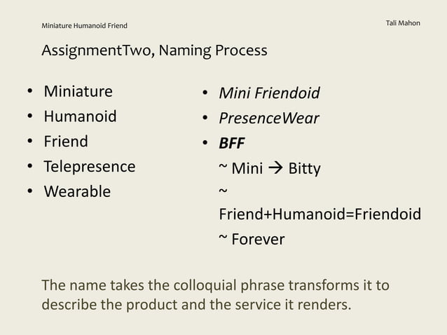 Assignment Two, Naming Process and Brand Character Diagram | PPT