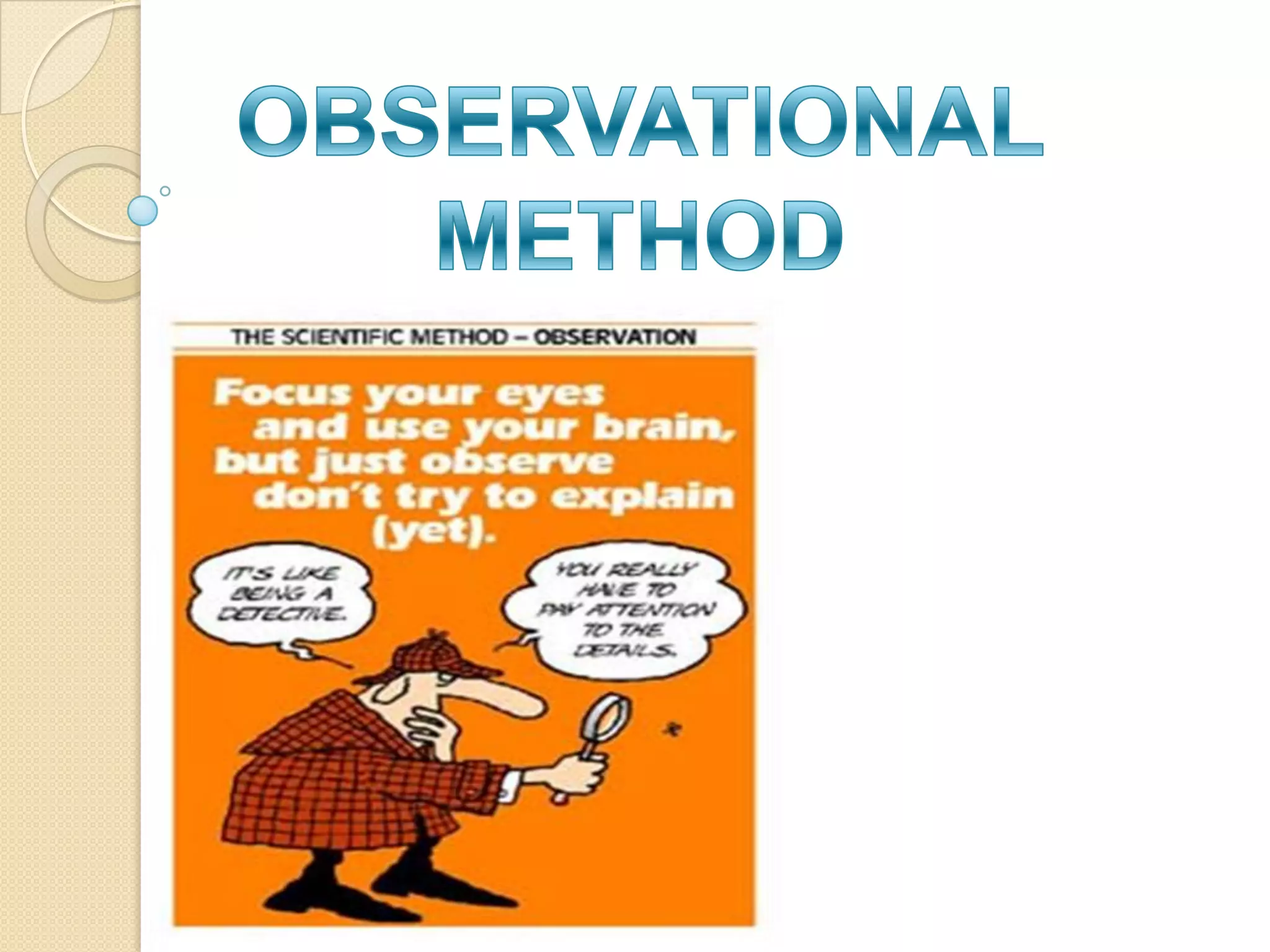Observational Method of Behavior Analysis | PPT