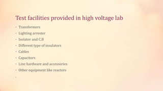 Design, planning and layout of high voltage lab | PPTX