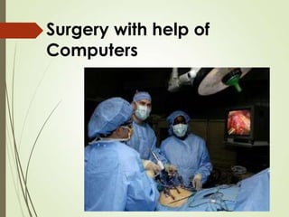 computer in medical filed | PPT