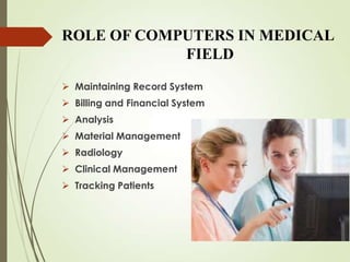 computer in medical filed | PPT | Free Download