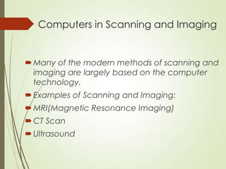 computer in medical filed | PPT