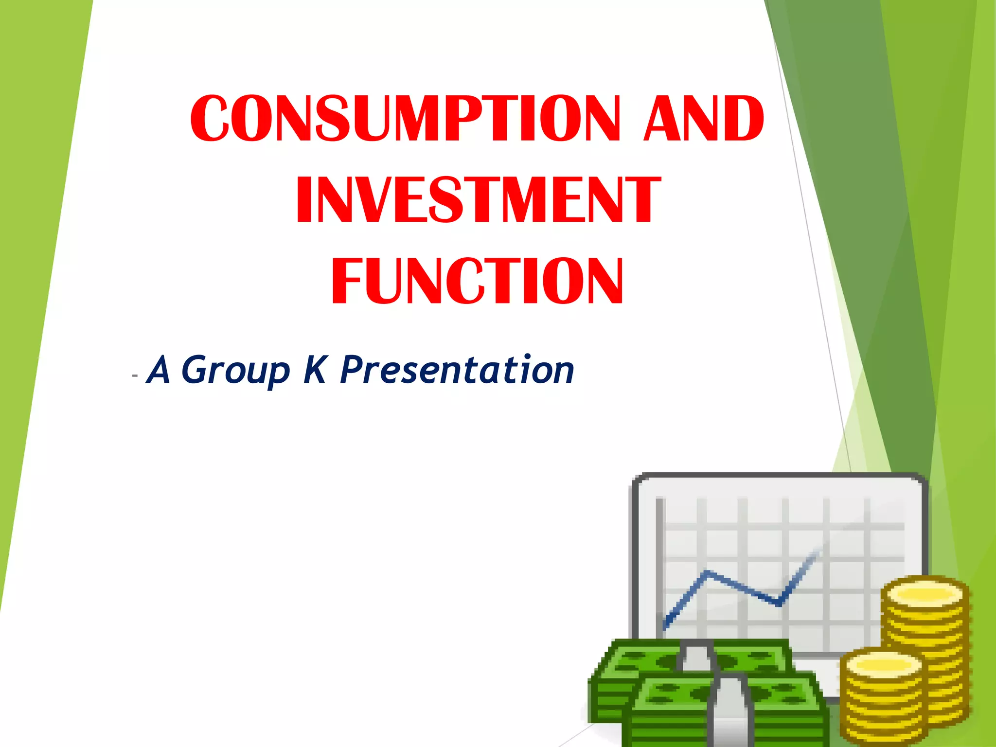 Consumption And Investment Function | PDF