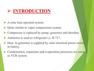 SOLAR POWER VAPOUR ABSORPTION REFRIGERATION SYSTEM | PPTX