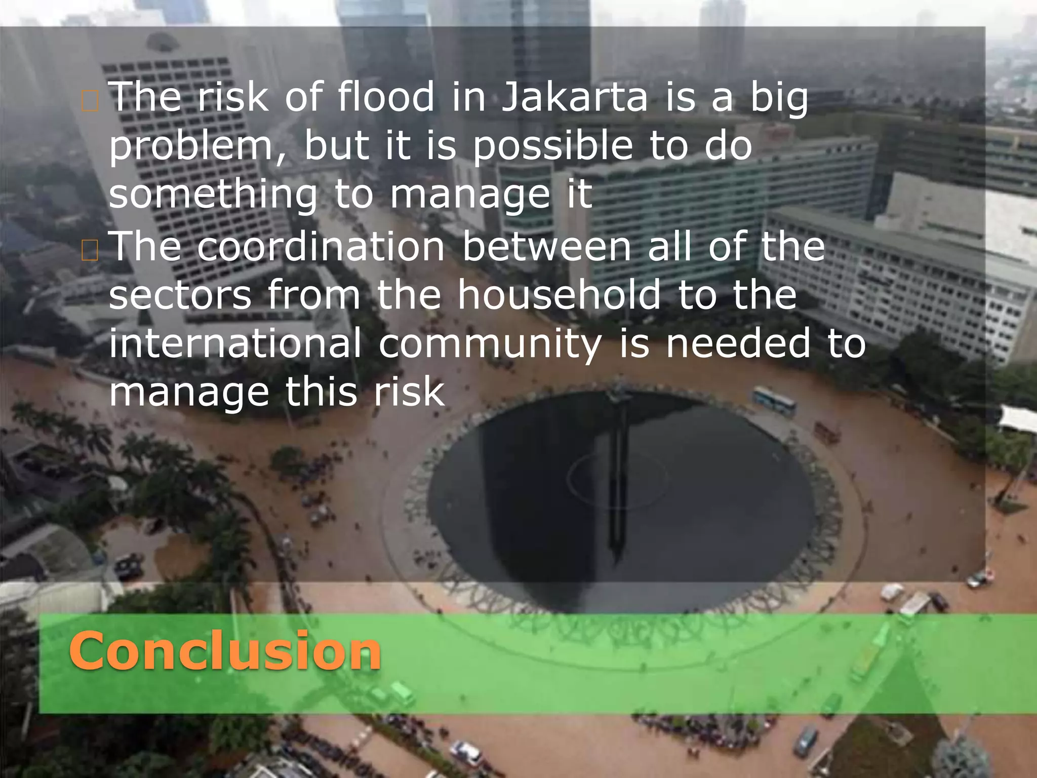 Risk Management - Jakarta Vs Flood | PPT