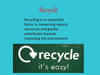 the three R's of the environment.. | PPTX