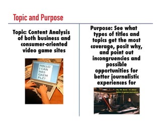 Video Game Journalism: Content Analysis | PPTX