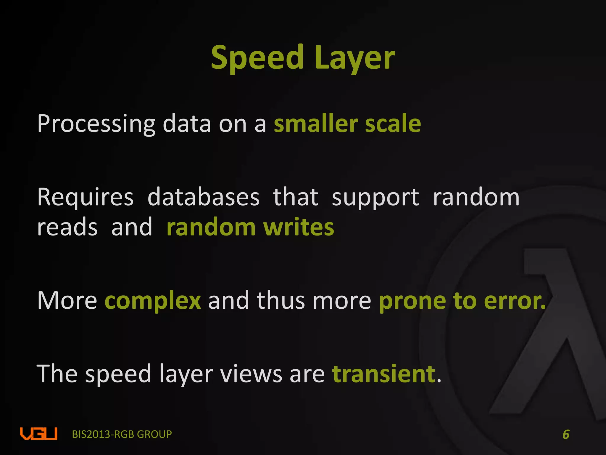Speed layer : Real time views in LAMBDA architecture | PPT