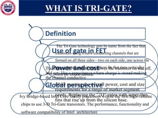 22nm tri-gate technology | PPTX
