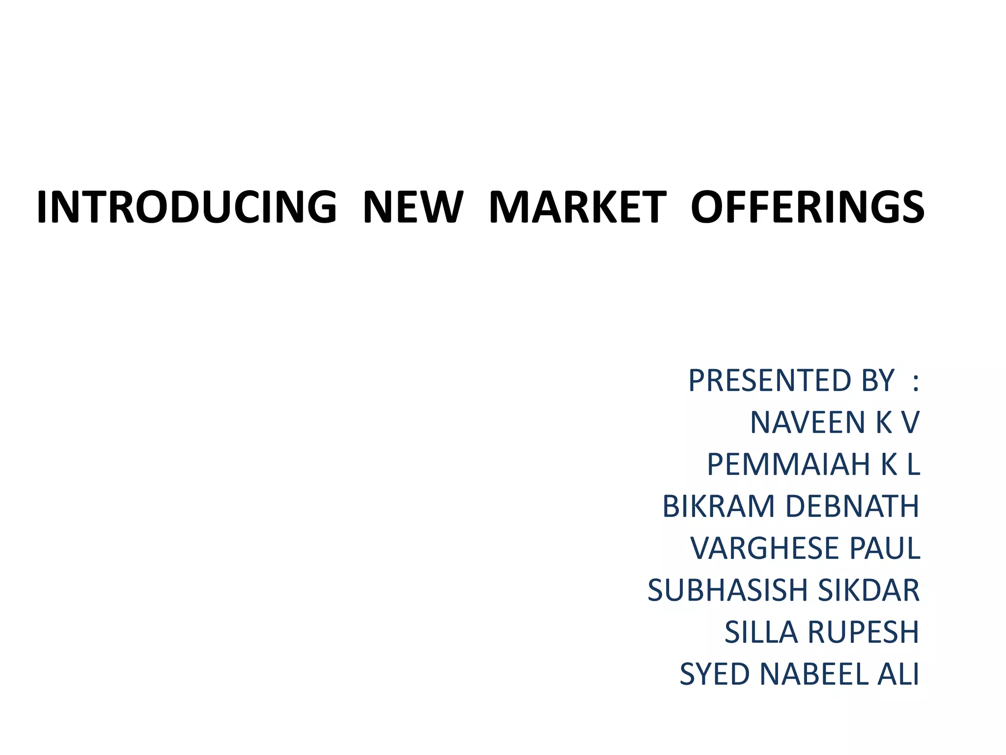 Introduction to new market offerings | PPTX