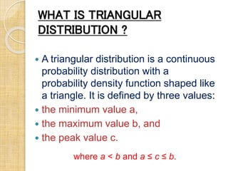 TRIANGULAR DISTRIBUTIONS | PPTX