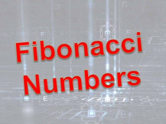 Fibonacci numbers And Lucas numbers | PPT Fibonacci numbers And Lucas numbers | PPT