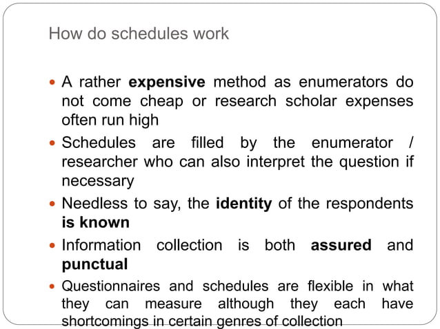 Schedule and Questionnaire Difference between Schedule and Questionnaire Techniques involved in ...