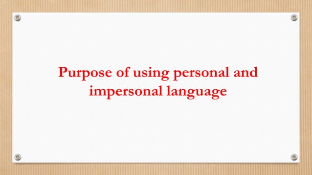 Final presentation - Personal and Impersonal Language Style | PPT ...