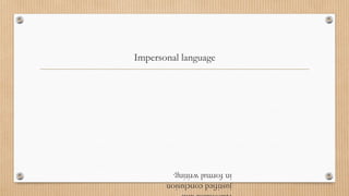 Final presentation - Personal and Impersonal Language Style | PPT
