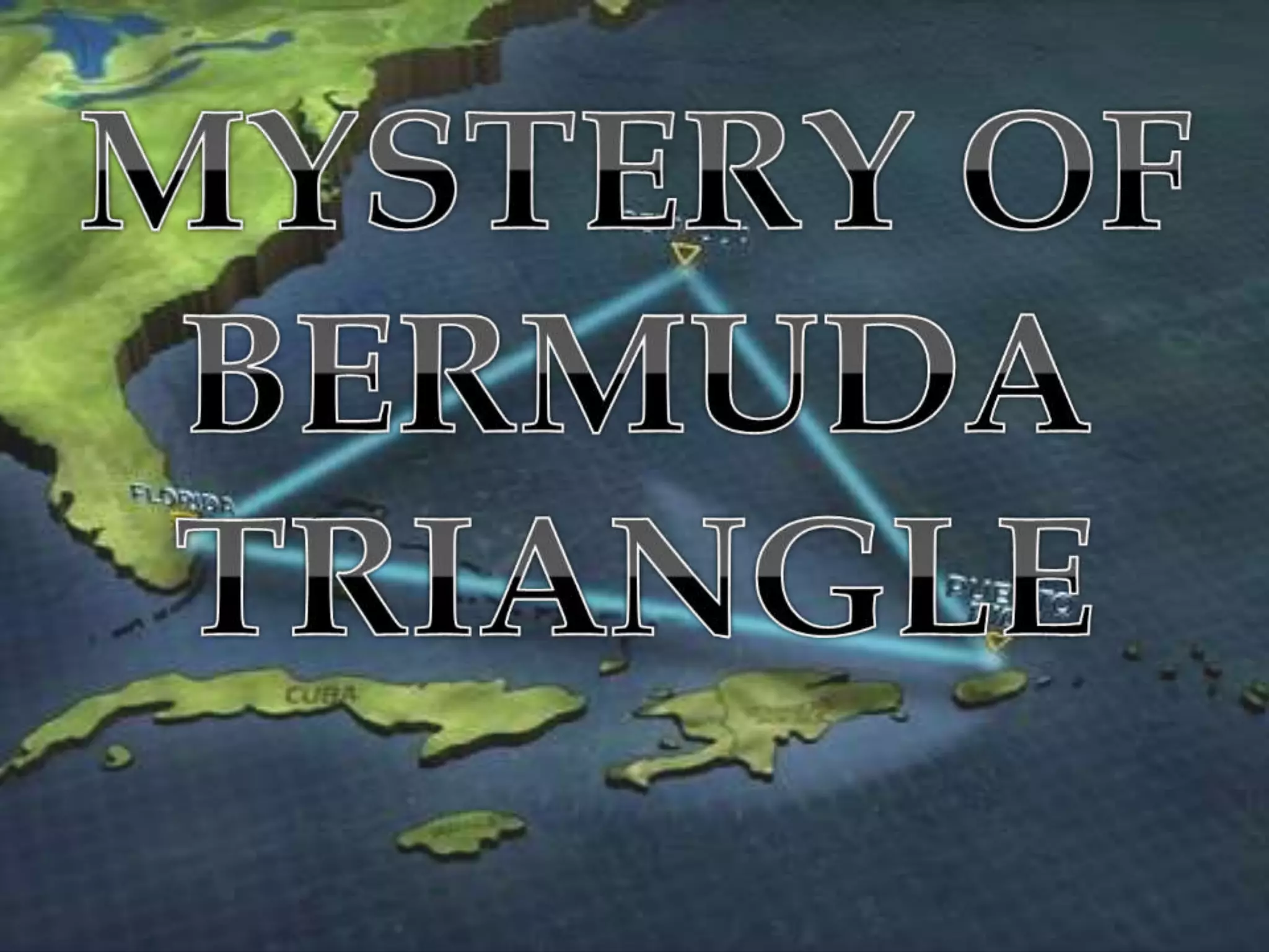 "Mystery Of Bermuda Triangle" | PPTX