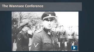 Stages in the Development of the “Final Solution” | PPT