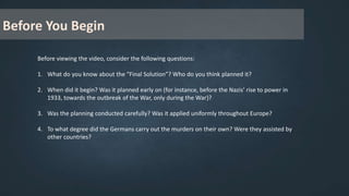 Stages in the Development of the “Final Solution” | PPTX
