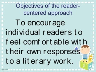 Reader-Centered Approach to Literature (KMB) | PPT | Education