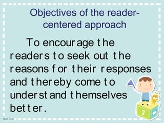 Reader-Centered Approach to Literature (KMB) | PPT | Education