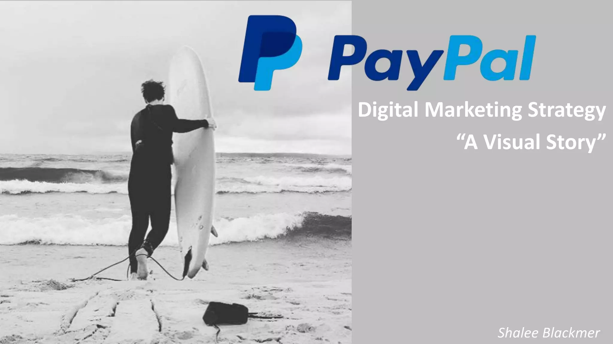 PayPal Digital Marketing Strategy | PPTX