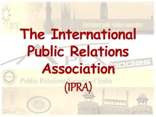 Apex Bodies of Public Relations(in india and Internationally) | PPTX