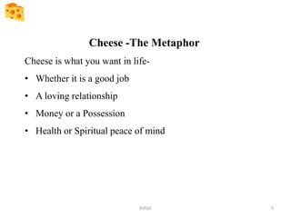 "who moved my cheese?" | PPTX