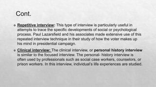 Interview in social research | PPTX