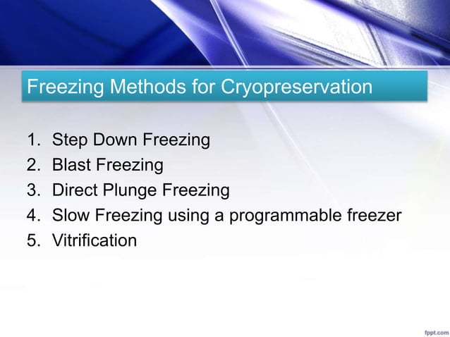 Cryopreservation | PPTX | Infertility | Reproductive Health