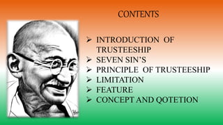 Gandhian concept of trusteeship | PPTX